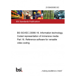 21/30430363 DC BS ISO/IEC 23090-16. Information technology. Coded representation of immersive ...