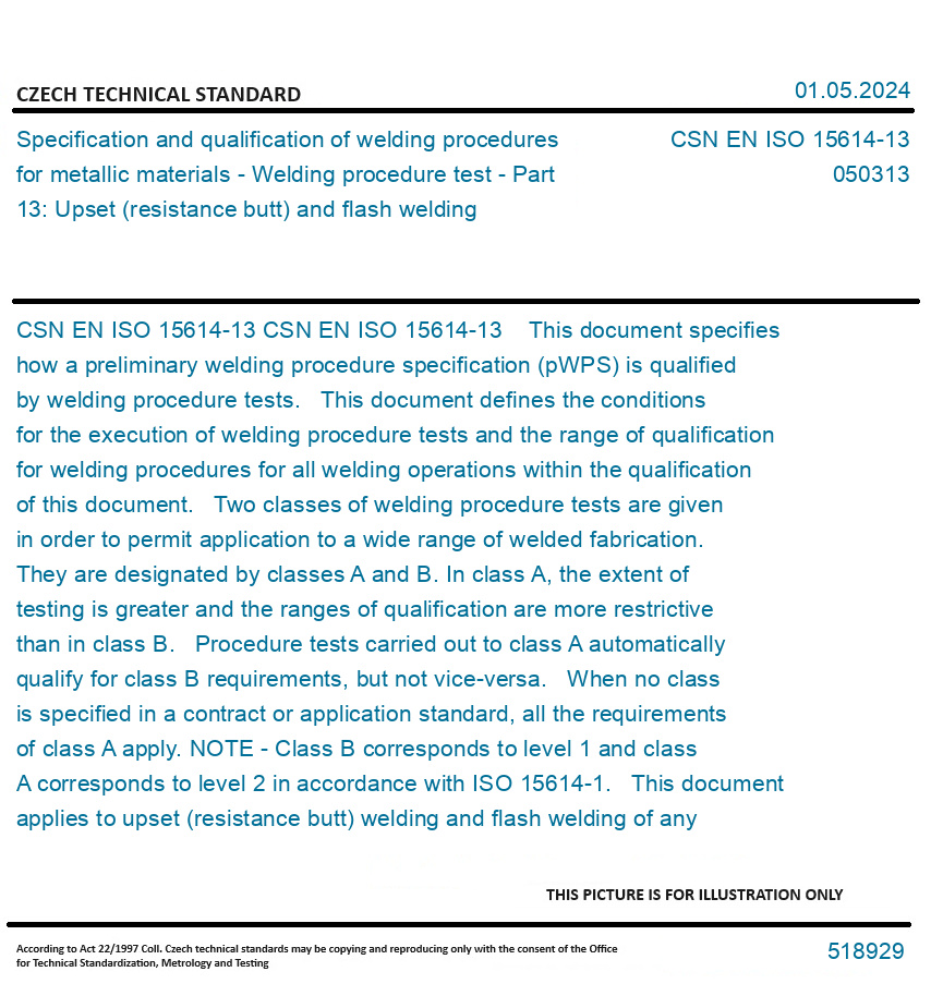 CSN EN ISO 15614-13 - Specification and qualification of welding procedures for metallic ...