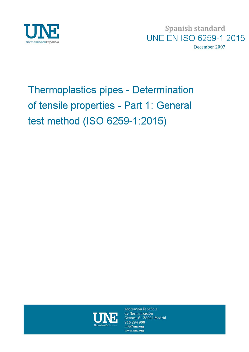 UNE EN ISO 6259-1:2015 Thermoplastics pipes - Determination of tensile ...