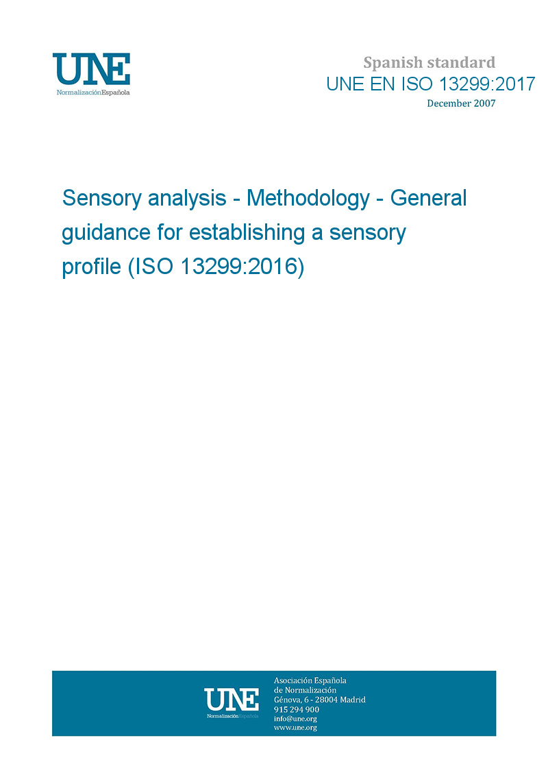 UNE EN ISO 13299:2017 Sensory analysis - Methodology - General guidance for establishing a ...
