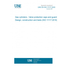 UNE EN ISO 11117:2020 Gas cylinders - Valve protection caps and guards ...
