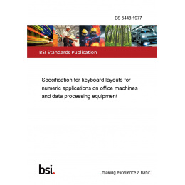 BS 5448:1977 Specification for keyboard layouts for numeric ...