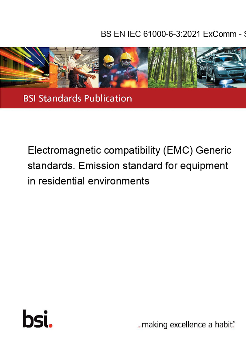 BS EN IEC 61000-6-3:2021 ExComm - SET Electromagnetic compatibility ...