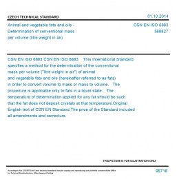 CSN EN ISO 6883 - Animal and vegetable fats and oils - Determination of conventional mass per ...
