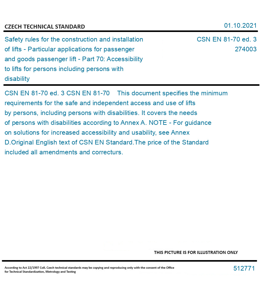 CSN EN 81-70 ed. 3 - Safety rules for the construction and installation ...