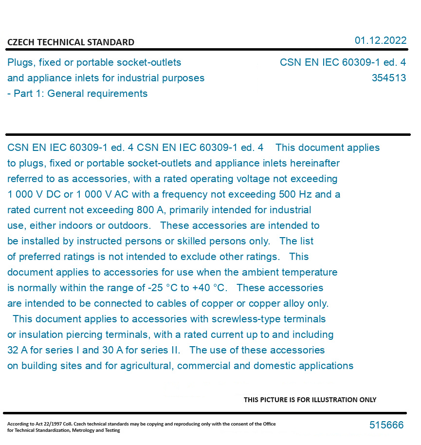 CSN EN IEC 60309-1 ed. 4 - Plugs, fixed or portable socket-outlets and appliance inlets for ...