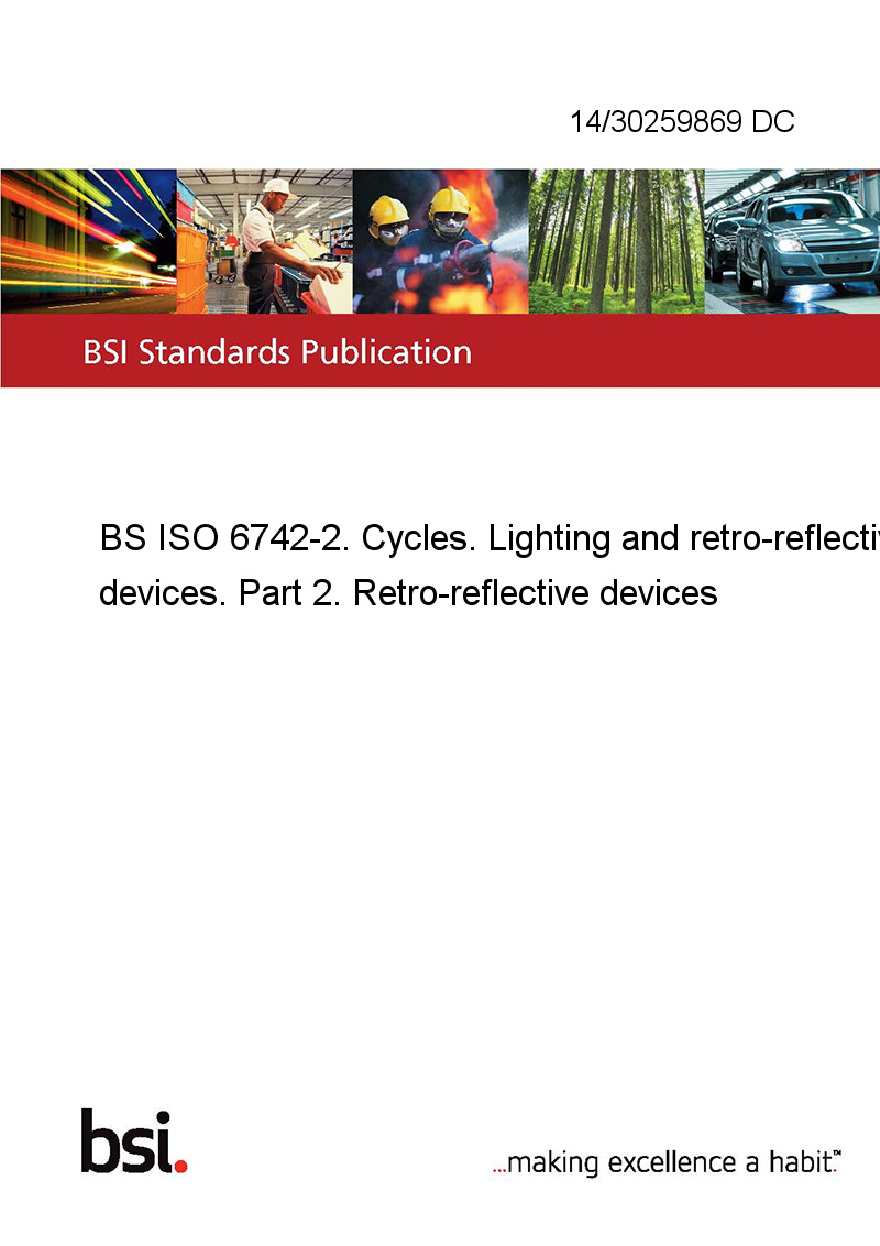 14/30259869 DC BS ISO 6742-2. Cycles. Lighting and retro-reflective ...