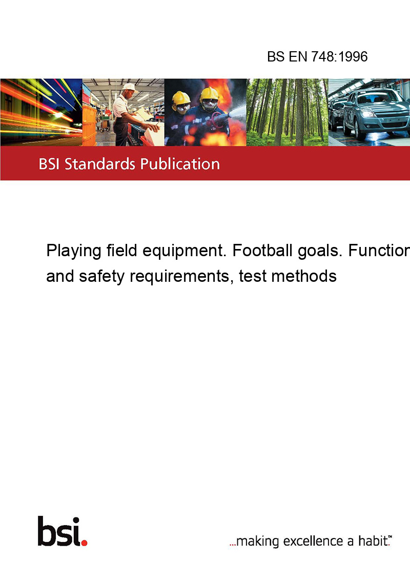 BS EN 748:1996 Playing field equipment. Football goals. Functional and ...