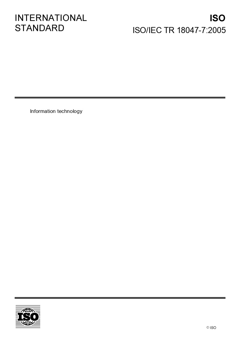 ISO/IEC TR 18047-7:2005