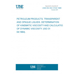 UNE EN ISO 3104:1996 Petroleum products - Transparent and opaque ...