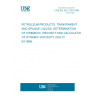 UNE EN ISO 3104:1996 Petroleum products - Transparent and opaque liquids - Determination of ...