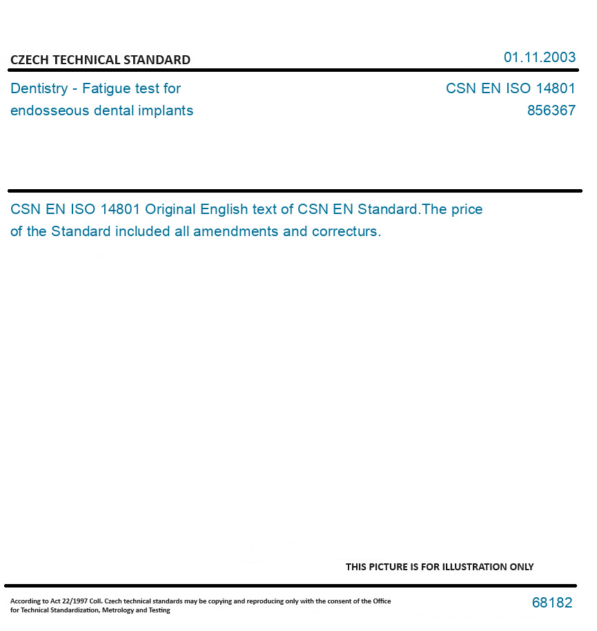 CSN EN ISO 14801 - Dentistry - Fatigue test for endosseous dental implants