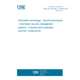 UNE EN ISO/IEC 27000:2019 Information technology - Security techniques - Information security ...