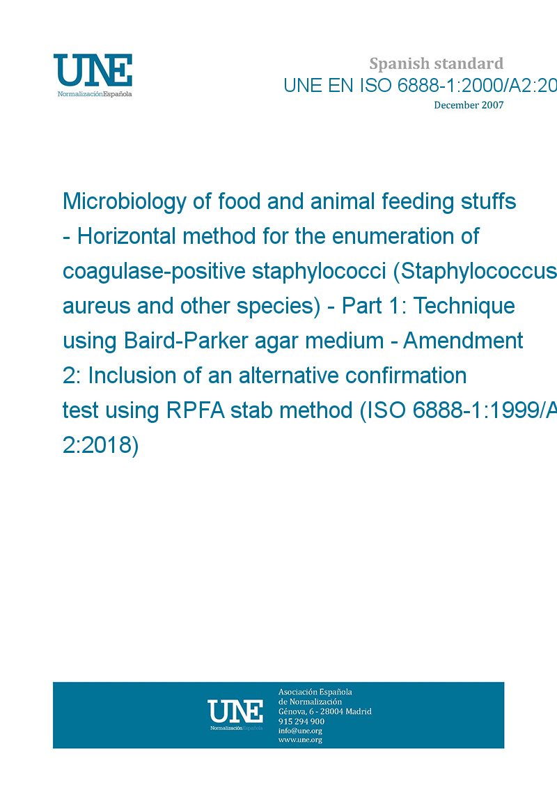 UNE EN ISO 6888-1:2000/A2:2019 Microbiology of food and animal feeding ...