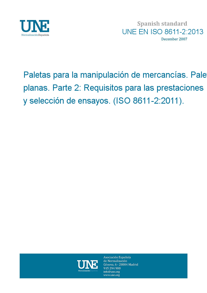 UNE EN ISO 8611-2:2013 Pallets for materials handling - Flat pallets ...