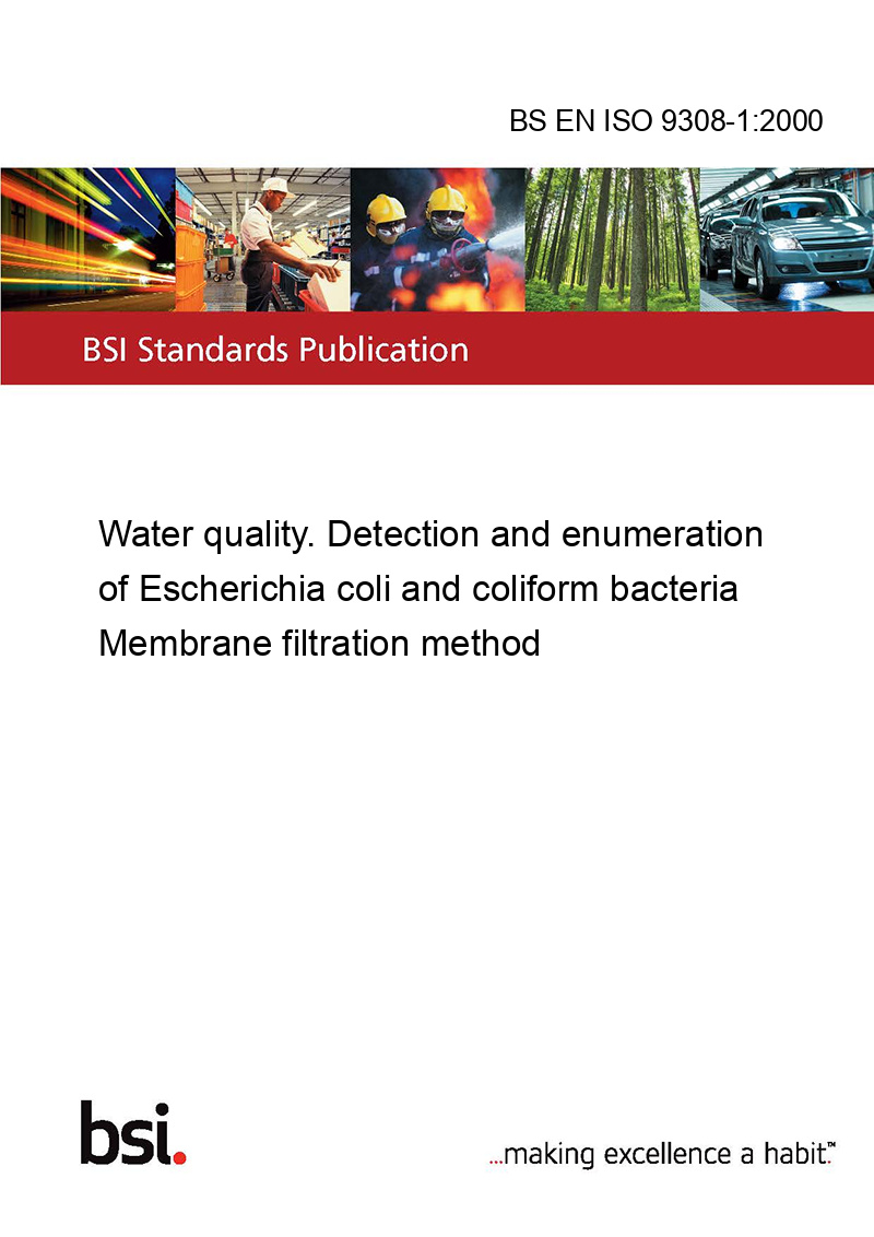 BS EN ISO 9308-1:2000 Water quality. Detection and enumeration of ...
