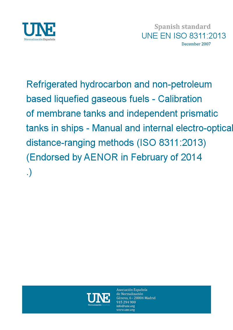 UNE EN ISO 8311:2013 Refrigerated hydrocarbon and non-petroleum based ...