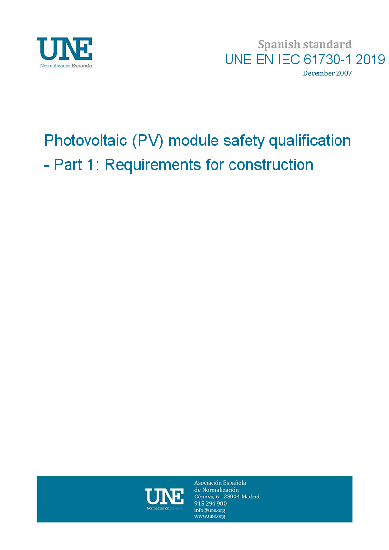 UNE EN IEC 61730-1:2019 Photovoltaic (PV) module safety qualification ...