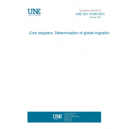 UNE ISO 10106:2023 Cork stoppers. Determination of global migration.