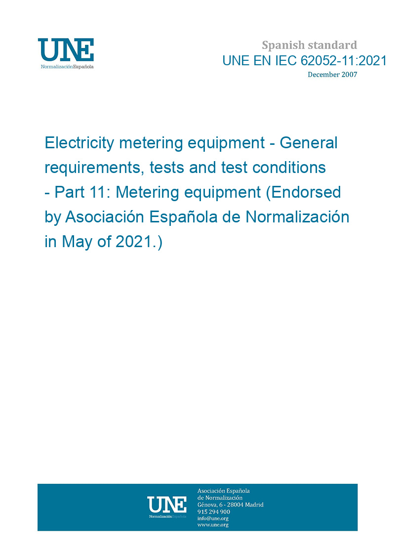 UNE EN IEC 62052-11:2021 Electricity metering equipment - General ...