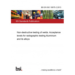 BS EN ISO 10675-2:2013 Non-destructive testing of welds. Acceptance ...