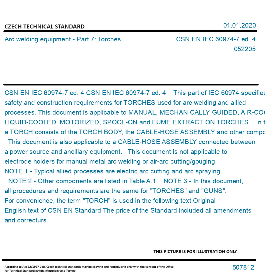 CSN EN IEC 60974-7 ed. 4 - Arc welding equipment - Part 7: Torches