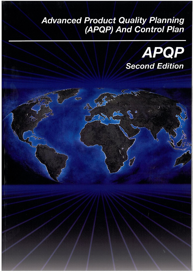 APQP - Advanced Product Quality Planning & Control Plan