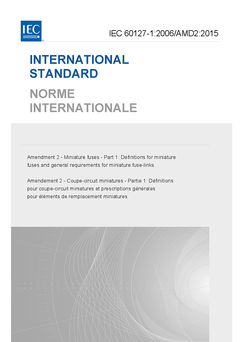 IEC 60127-1:2006/AMD2:2015