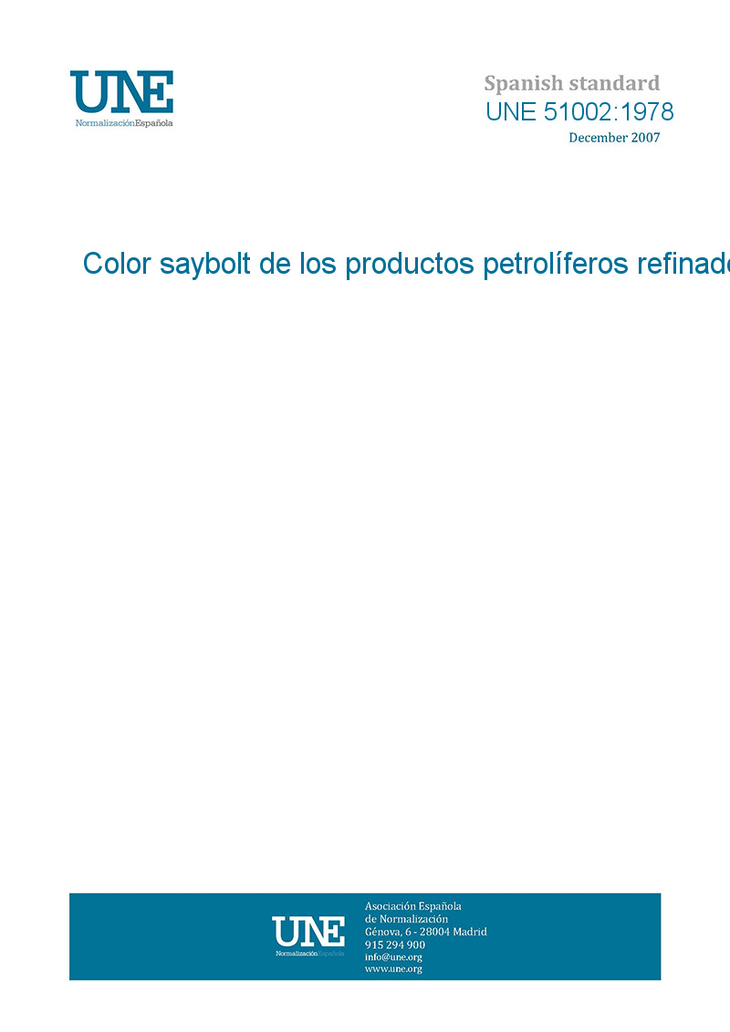 UNE 51002:1978 SAYBOLT COLOUR OF REFINED PETROLEUM PRODUCTS
