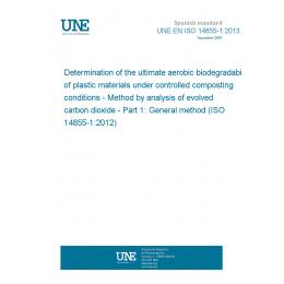 UNE EN ISO 14855-1:2013 Determination of the ultimate aerobic ...