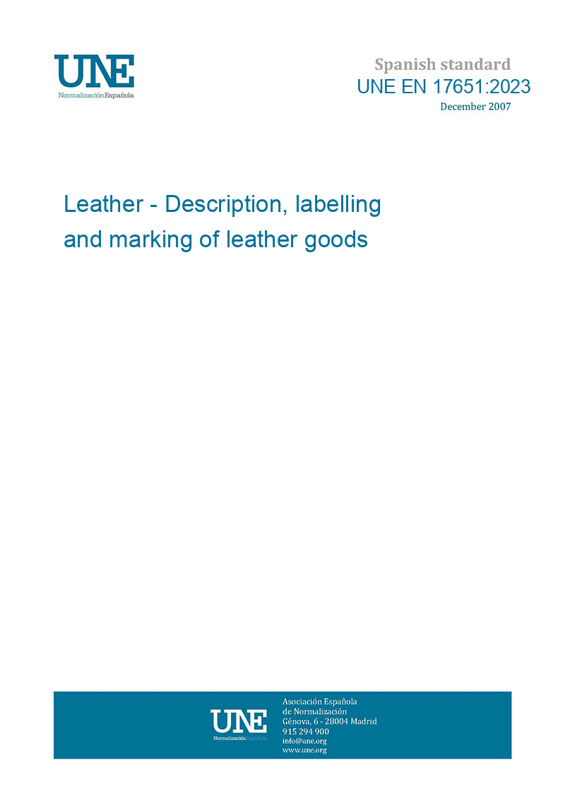 UNE EN 17651:2023 Leather - Description, labelling and marking of ...