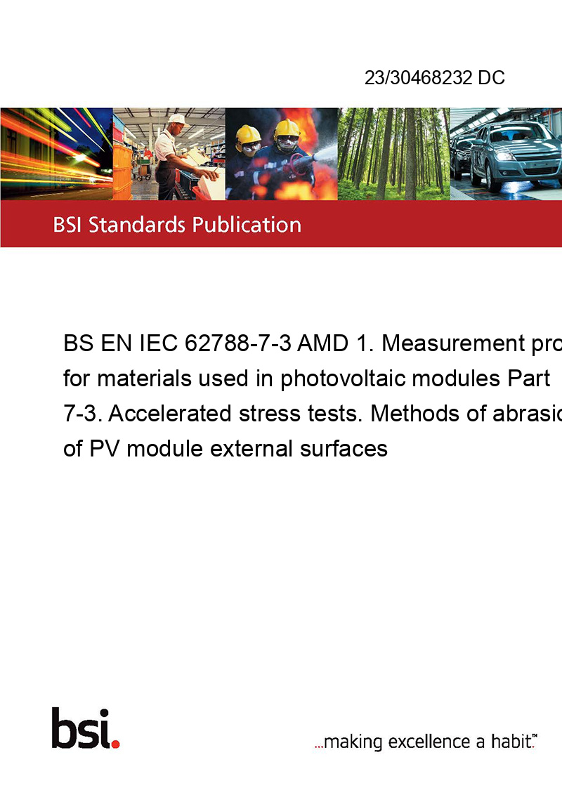 23/30468232 DC BS EN IEC 62788-7-3 AMD 1. Measurement procedures for materials used in ...