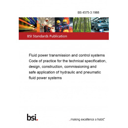 BS 4575-3:1988 Fluid power transmission and control systems Code of ...