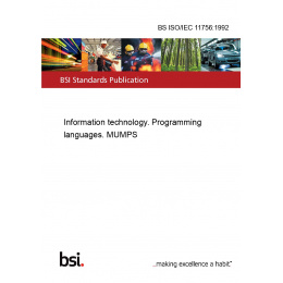 BS ISO/IEC 11756:1992 Information technology. Programming languages. MUMPS
