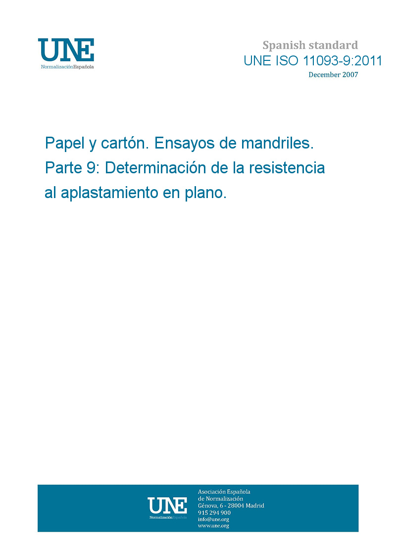 UNE ISO 11093-9:2011 Paper and board - Testing of cores - Part 9 ...