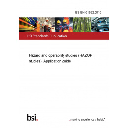 BS EN 61882:2016 Hazard and operability studies (HAZOP studies ...