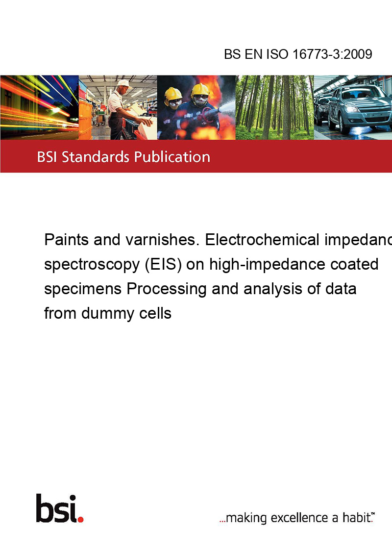 BS EN ISO 16773-3:2009 Paints and varnishes. Electrochemical impedance ...