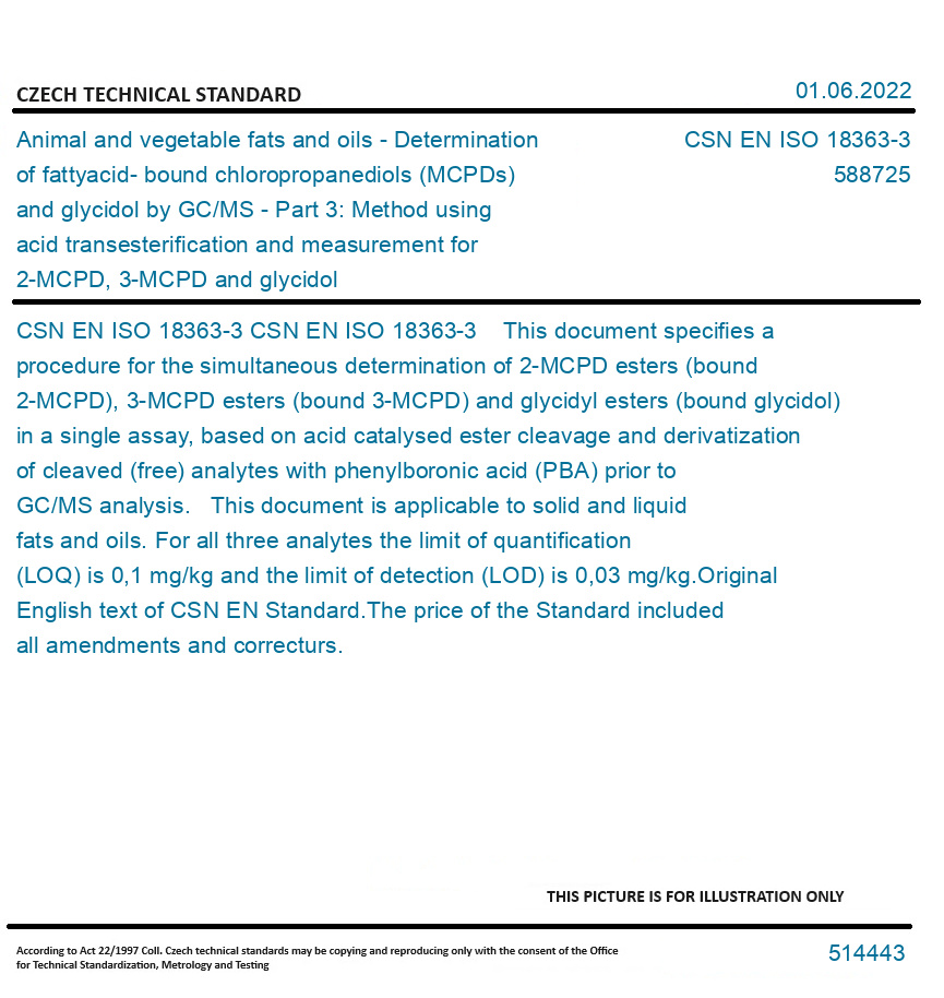 CSN EN ISO 18363-3 - Animal and vegetable fats and oils - Determination of fattyacid- bound ...