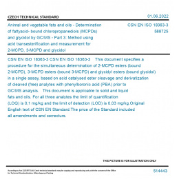 CSN EN ISO 18363-3 - Animal and vegetable fats and oils - Determination of fattyacid- bound ...