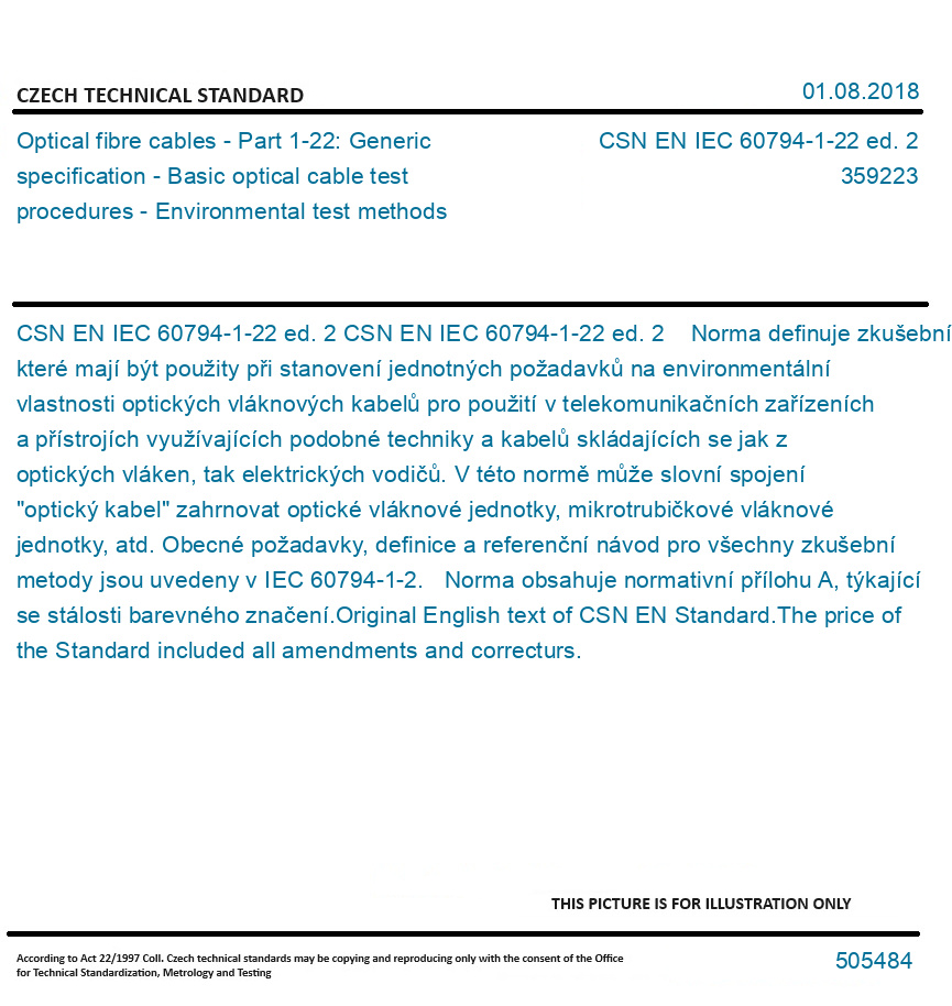 CSN EN IEC 60794-1-22 ed. 2 - Optical fibre cables - Part 1-22: Generic specification - Basic ...
