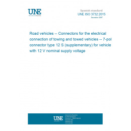 UNE ISO 3732:2015 Road vehicles -- Connectors for the electrical ...
