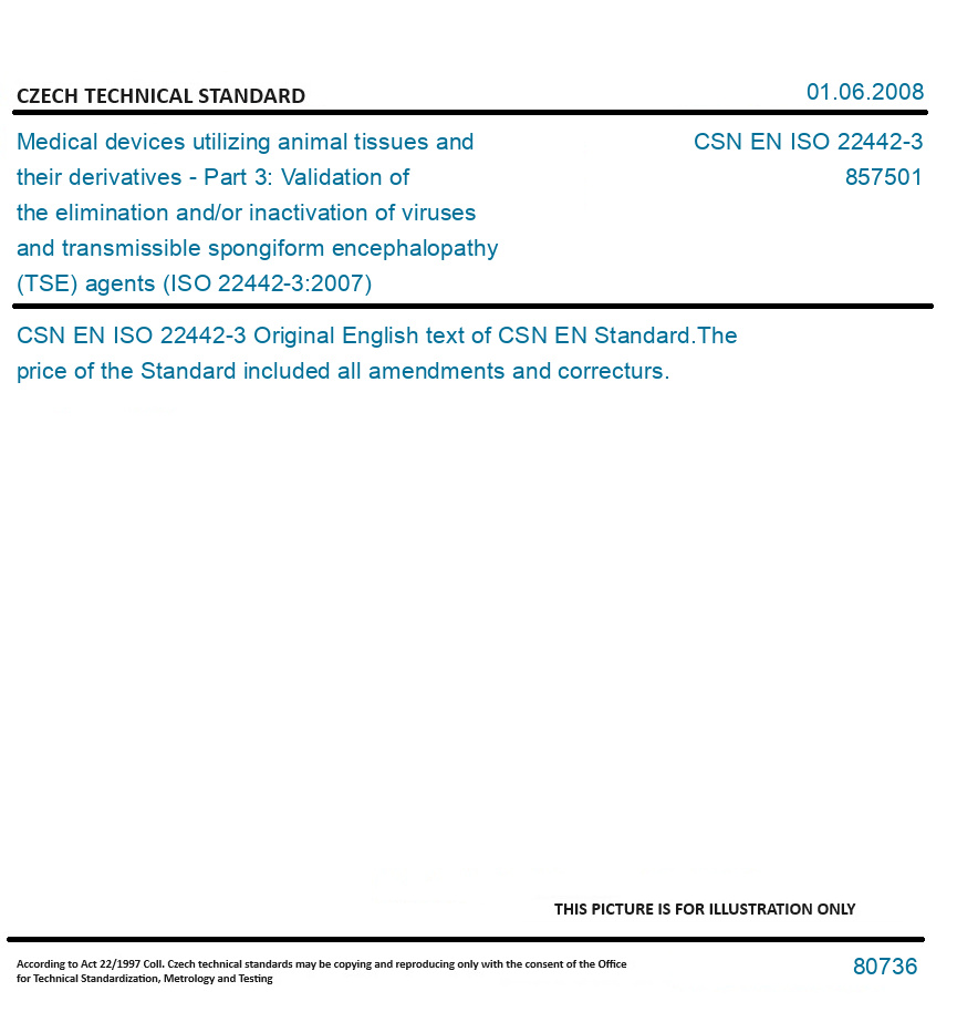 CSN EN ISO 22442-3 - Medical devices utilizing animal tissues and their ...