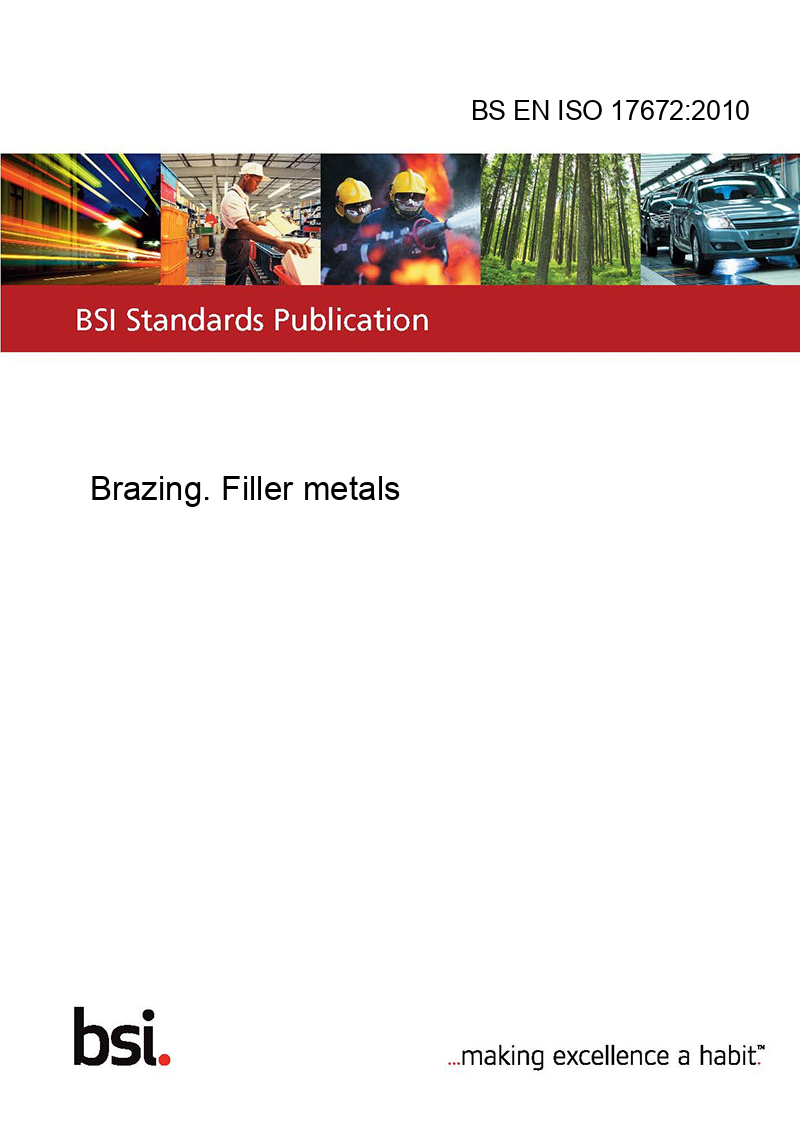 BS EN ISO 17672:2010 Brazing. Filler metals
