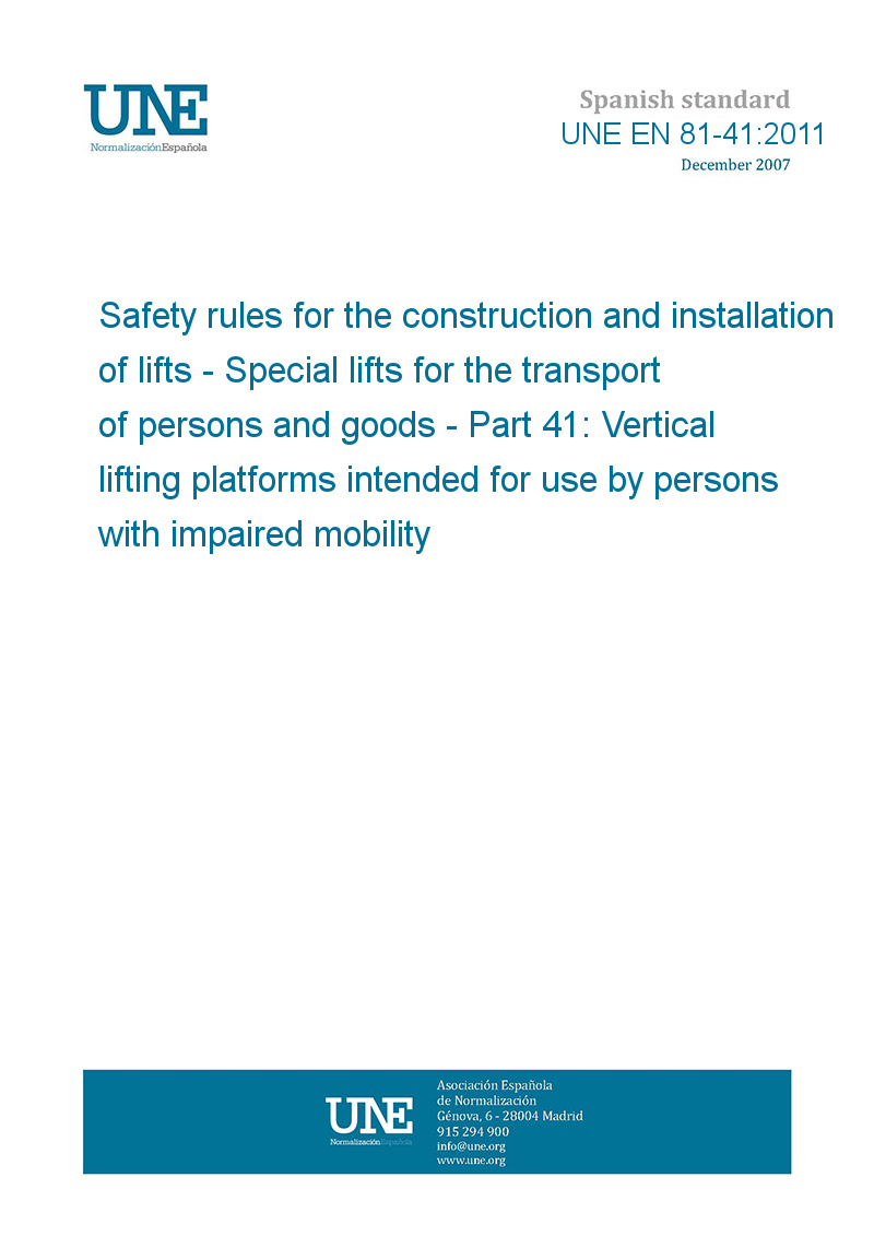 UNE EN 81-41:2011 Safety rules for the construction and installation of ...