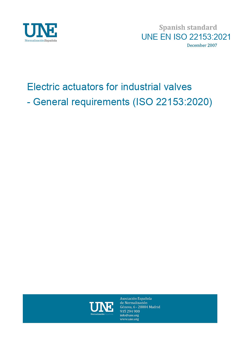 UNE EN ISO 22153:2021 Electric actuators for industrial valves ...
