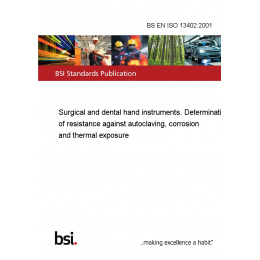 BS EN ISO 13402:2001 Surgical and dental hand instruments ...
