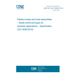 UNE EN ISO 3949:2019 Plastics hoses and hose assemblies - Textile ...