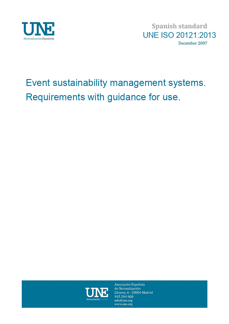 UNE ISO 20121:2013 Event sustainability management systems ...