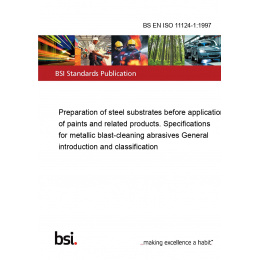 BS EN ISO 11124-1:1997 Preparation of steel substrates before ...