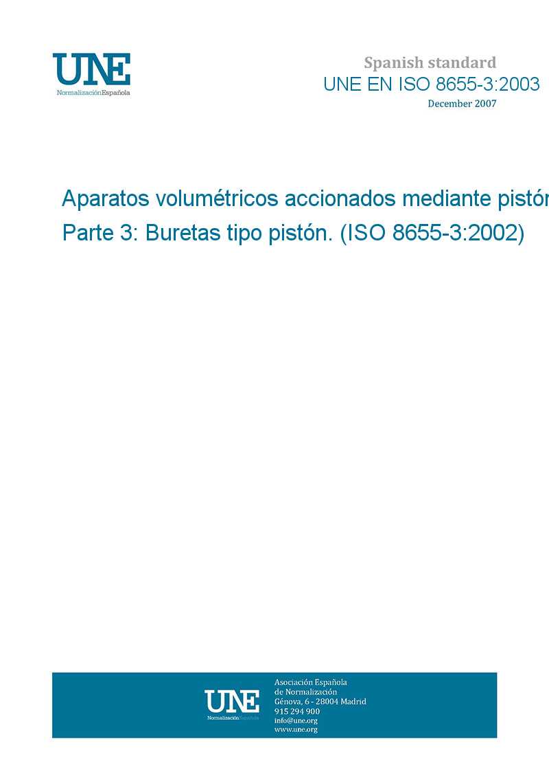 UNE EN ISO 8655-3:2003 Piston-operated volumetric apparatus - Part 3 ...